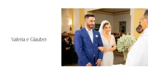Casamento Valeria e Glauber - Zephora